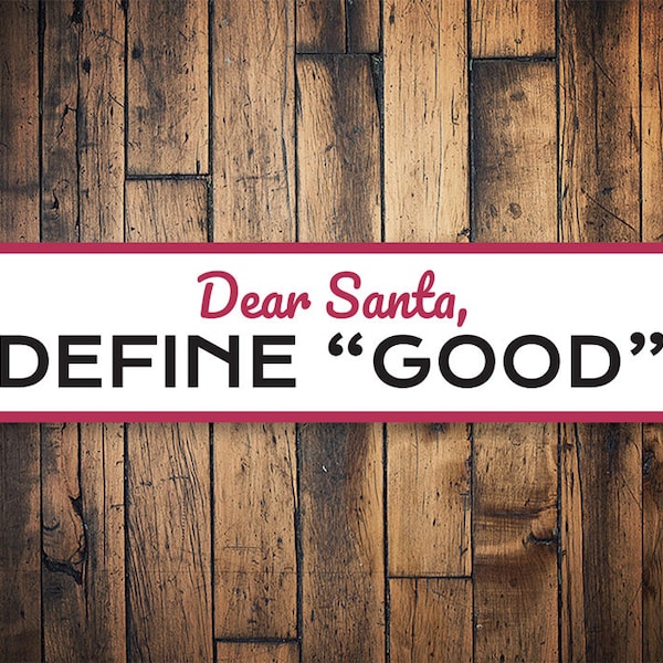 Dear Santa Define Good - Etsy