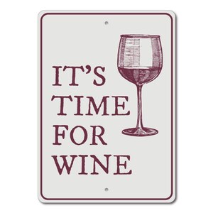 Wine Time Sign, Wine Decor, Wine Lover Gift, Wine Glass Sign, Wine ...