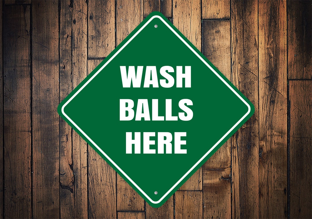 Wash Balls Here Sign, Funny Golf Sign, Golfing Gift, Wash Golf Balls ...