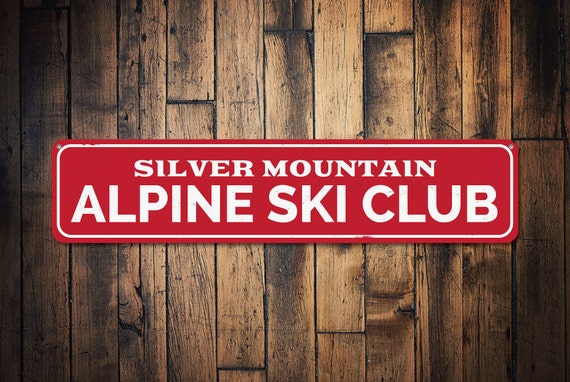 Alpine Ski Club Sign Personalized Mountain Lodge Sign Custom | Etsy