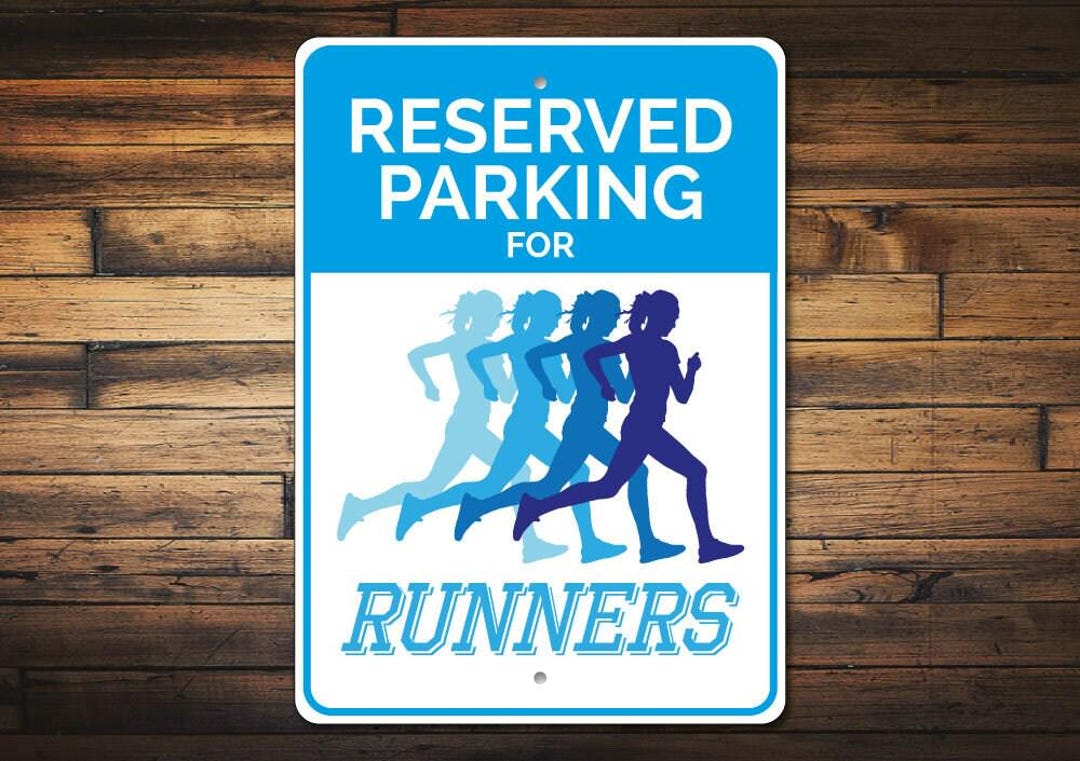 Runner Parking Metal Sign - Reserved Parking for Runners - Funny ...