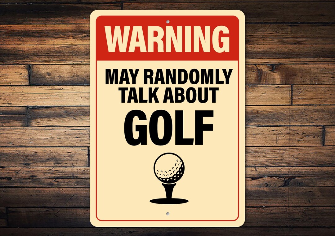 Golf Talk Warning Sign, Funny Golf Sign, Golf Room Decor, Golf Lover ...