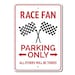 Race Fan Parking Sign, Race Fan Gift, Racing Decor, Race Fan Sign ...