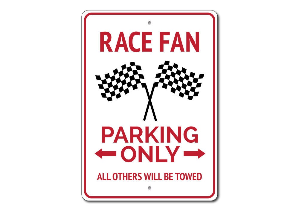 Race Fan Parking Sign Race Fan Gift Racing Decor Race Fan | Etsy