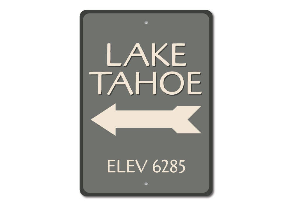 Lake Tahoe Sign Lake Elevation Sign Lake Arrow Sign Lake - Etsy