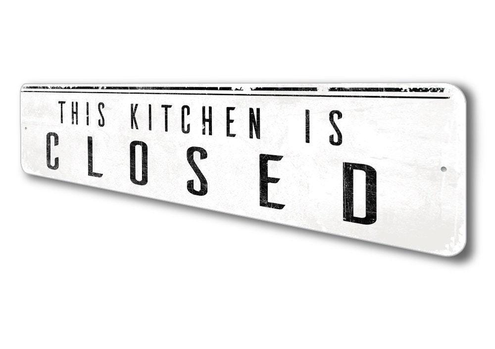 Kitchen Closed Sign, Rustic Kitchen Sign, White & Black Sign, Rustic ...
