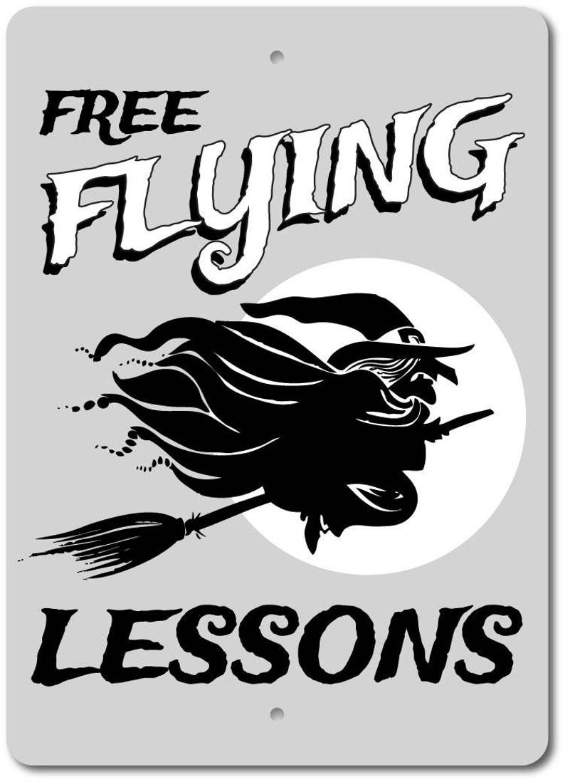 Flying Witch Sign Flying Lessons Sign Flying Broom Sign - Etsy