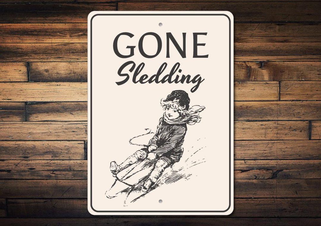 Sledding Sign, Sledding Decor, Sled Sign, Sled Decor, Gone Sledding ...