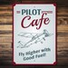 Airport Cafe, Cafe for Pilots Sign, Airplane Cafe, Hangar Decoration ...