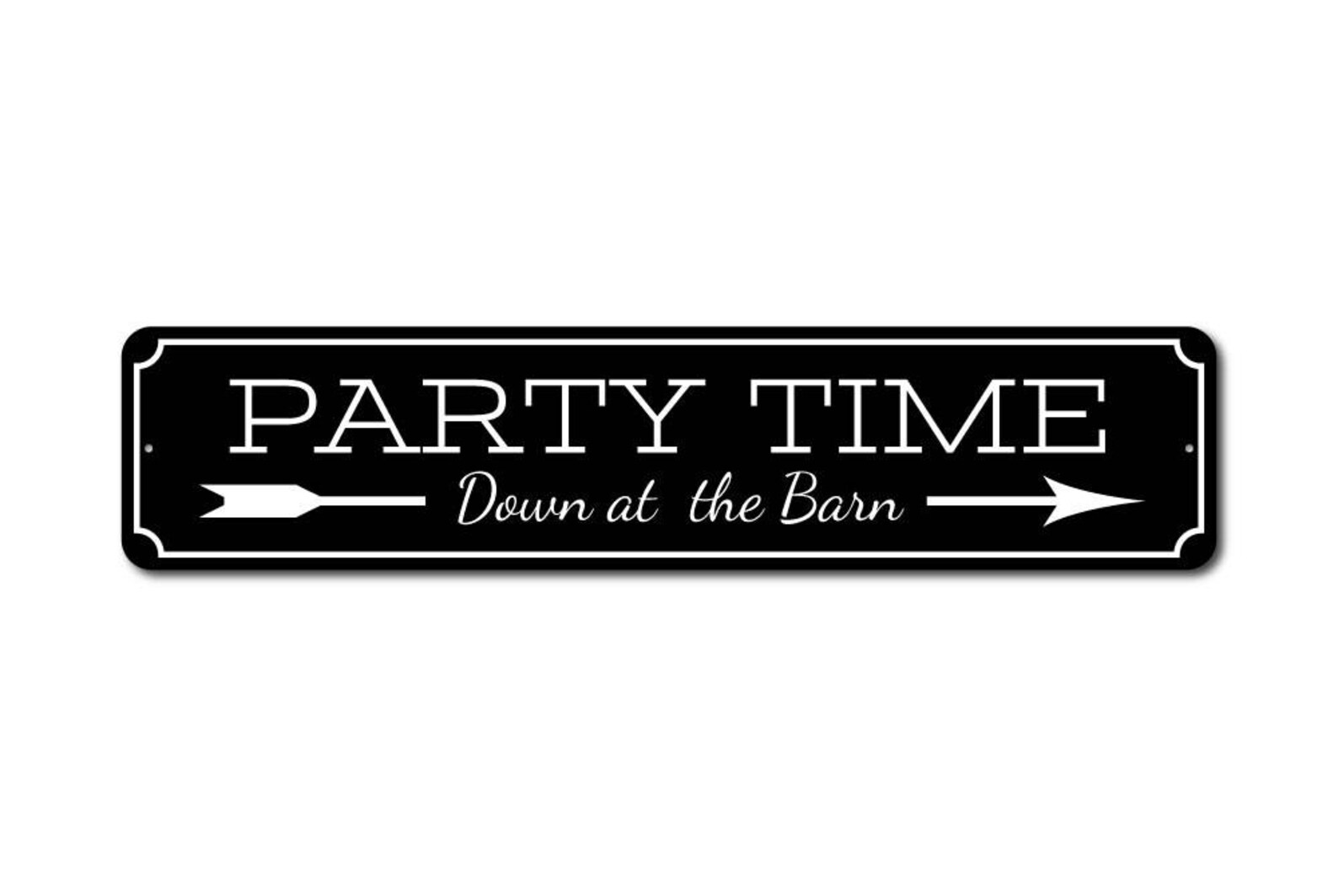 Party Time Sign Party Time Decor Barn Party Sign Barn Party | Etsy