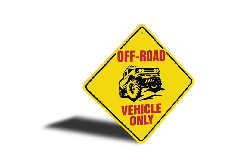 Off-road Vehicle Only Sign Off-road Vehicle Off-roading - Etsy