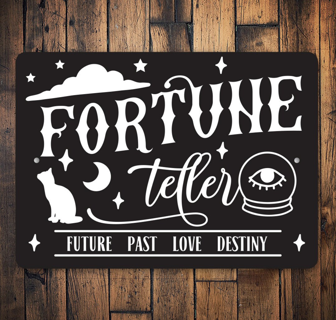 Teller of Fortune Sign, Fortune Teller Gift, Fortune Tells All, Fortune ...