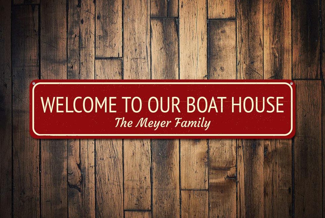 Welcome Boat House Sign, Personalized Family Name Sign, Custom Boat ...