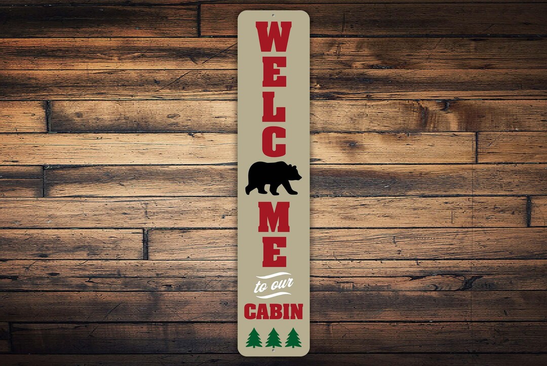 Welcome to Our Cabin Sign, Cabin Entryway Decor, Cabin Porch Sign ...