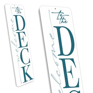 Welcome to the Deck Sign, Deck Welcome Sign, Deck Welcome Decor, Front ...