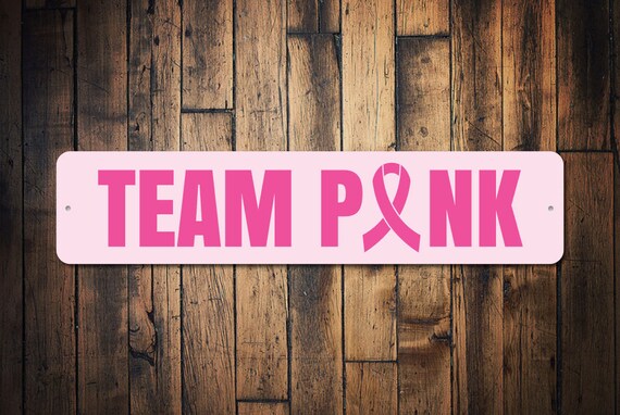 Team Pink Sign Custom Support the Fight Against Breast Cancer | Etsy