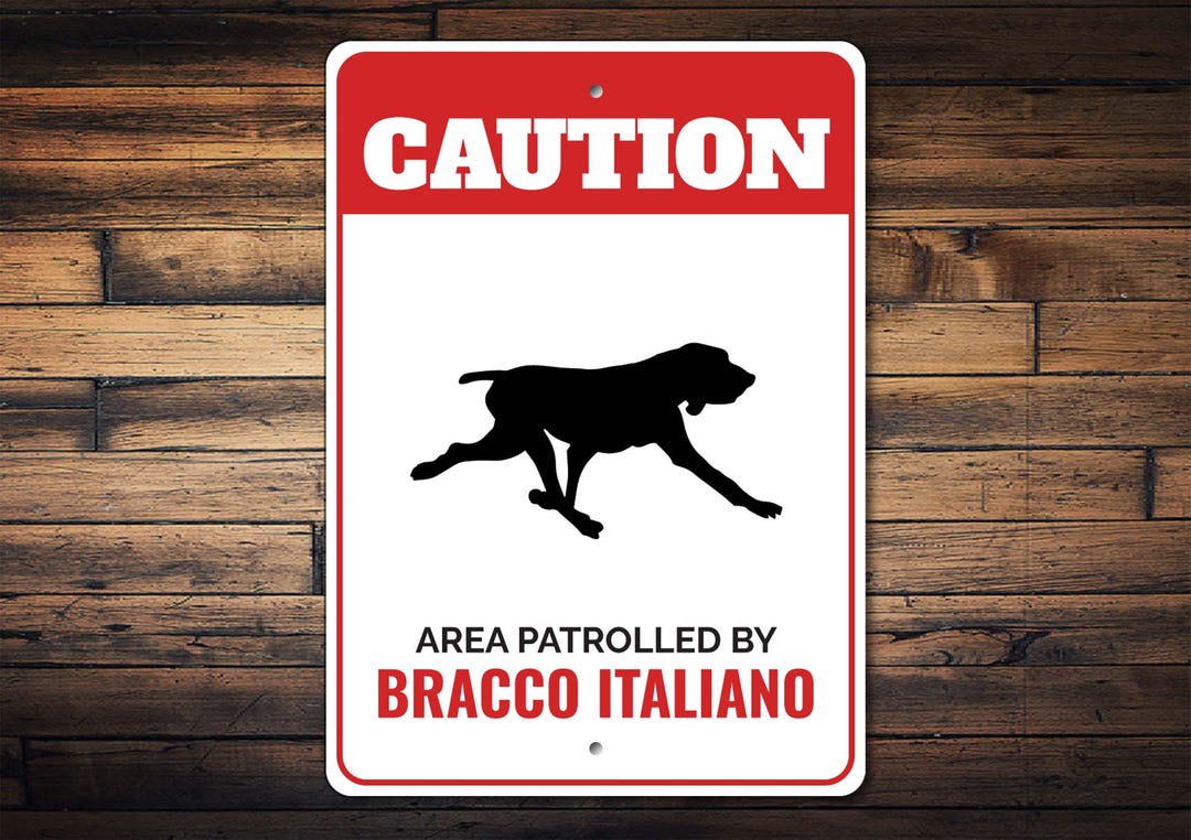 Bracco Italiano Dog Sign, Italian Pointer, Bracco Italiano Gift, Gate ...