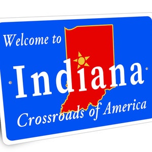 Indiana State Road Sign, Indiana Welcome Sign, Indiana Road Welcome ...