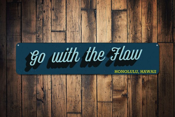 Go With The Flow Sign Personalized Beach Location City State | Etsy