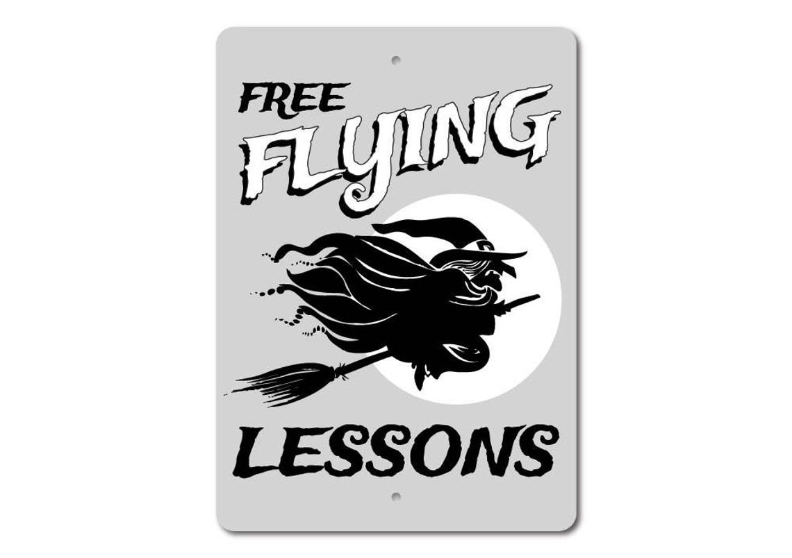 Flying Witch Sign Flying Lessons Sign Flying Broom Sign - Etsy