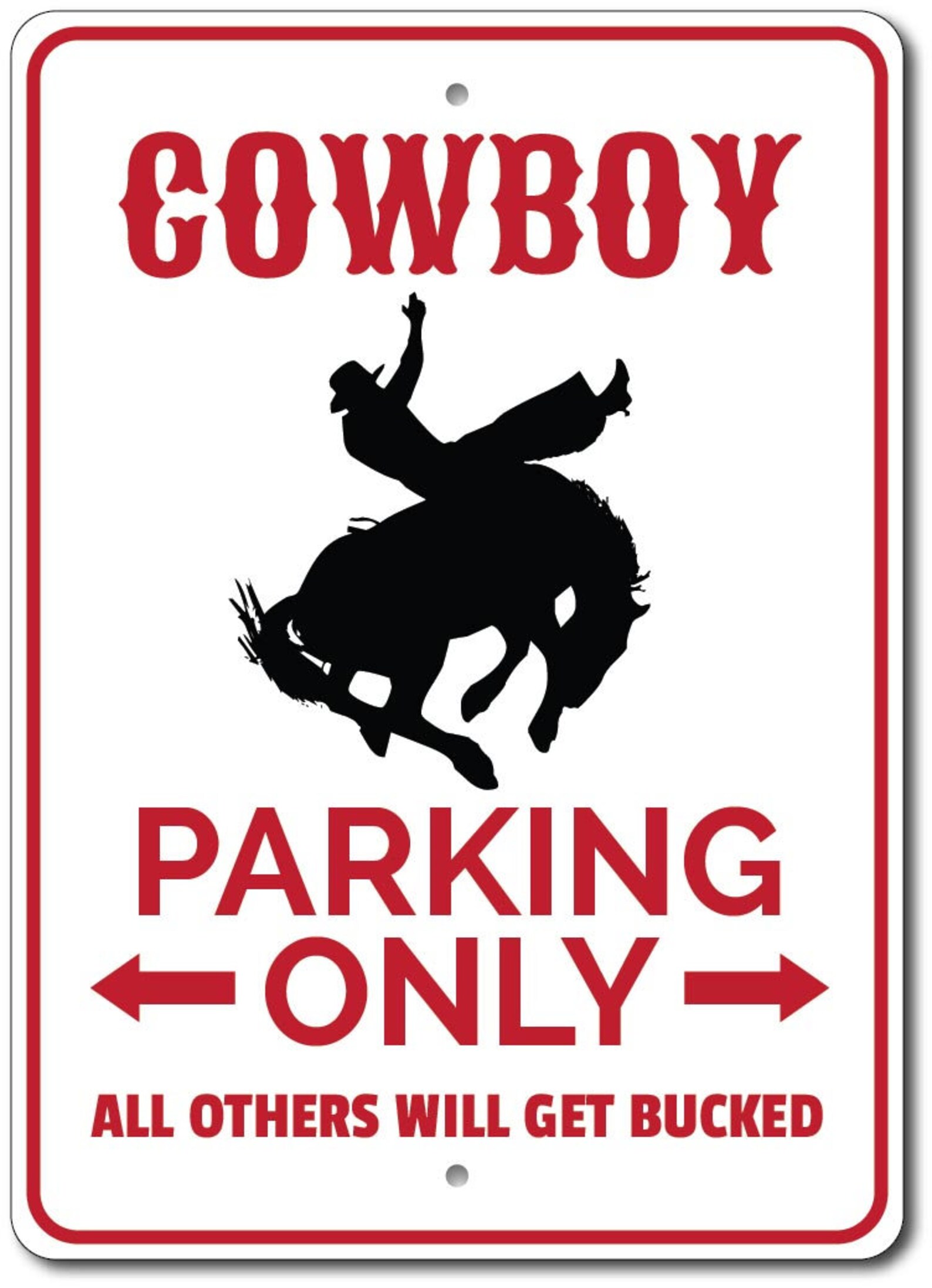 Cowboy Parking Sign Cowboy Gift Cowboy Decor Cowboy Sign - Etsy