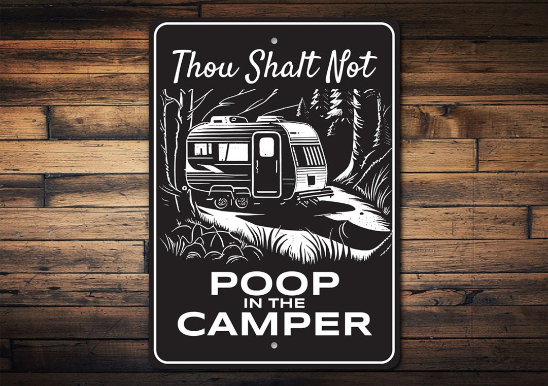 Thou Shall Not Poop in the Camper Sign, Funny Camper Sign, Humorous RV ...