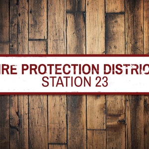 Fire Protection District Sign, Personalized Station Number Sign, Fire ...