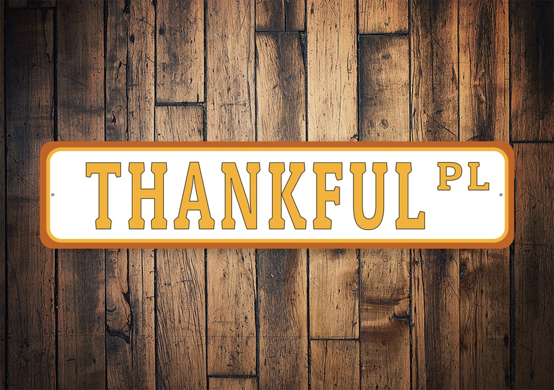 Thankful Sign, Thankful Family Sign, Thankful Place, Thankful House ...