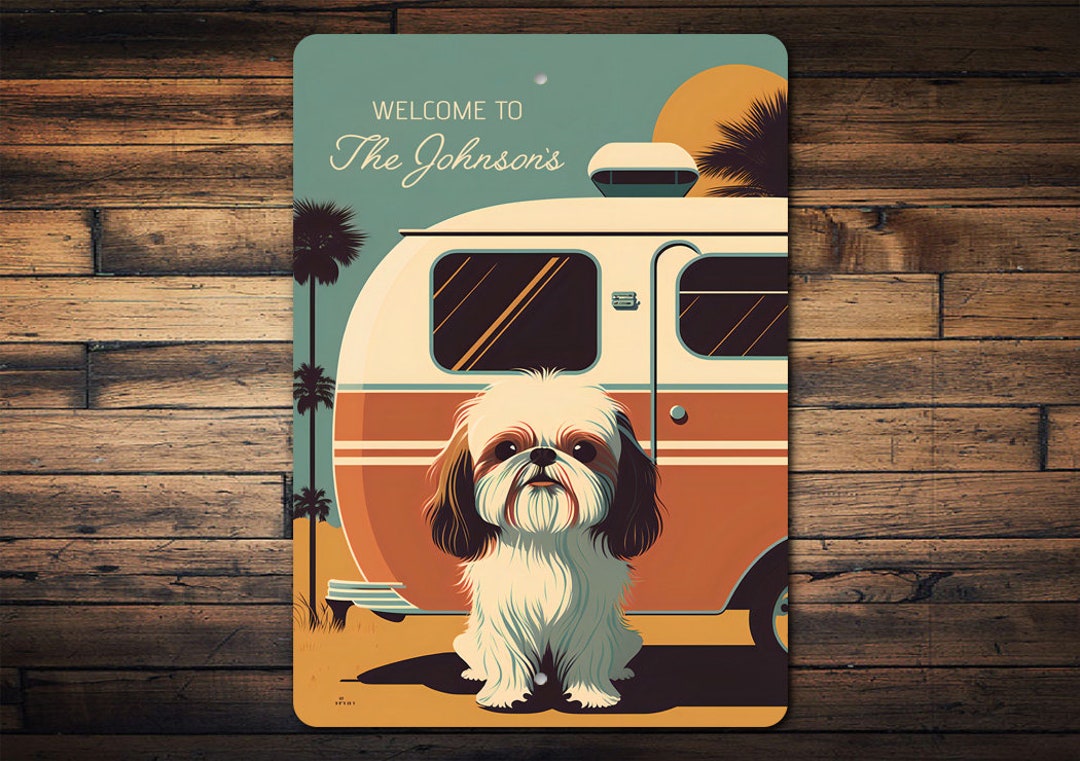 Cute Shi Tzu Camper Van Decor, Custom Family Name Sign, Welcome Sign ...