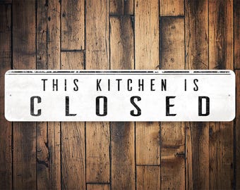 Kitchen Open or Closed Sign | Funny Rustic Decor - Etsy