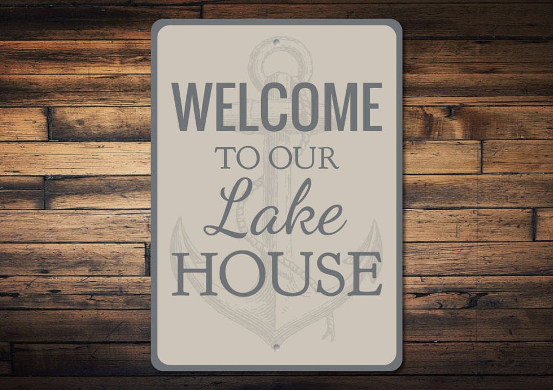 Welcome Lake Sign, Lake House Sign, Lake House Decor, Lake Anchor Sign ...