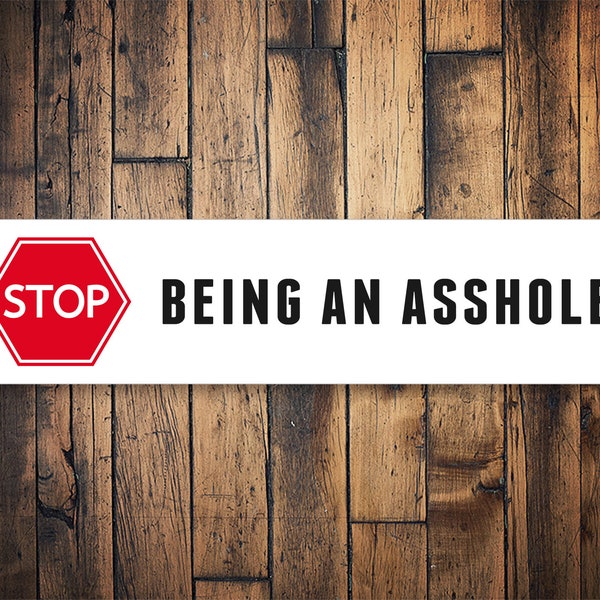 Asshole Signs - Etsy