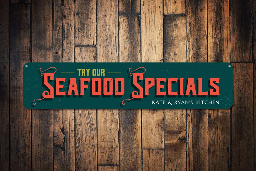 Try Our Seafood Specials Sign, Personalized Chef Name Kitchen Sign ...