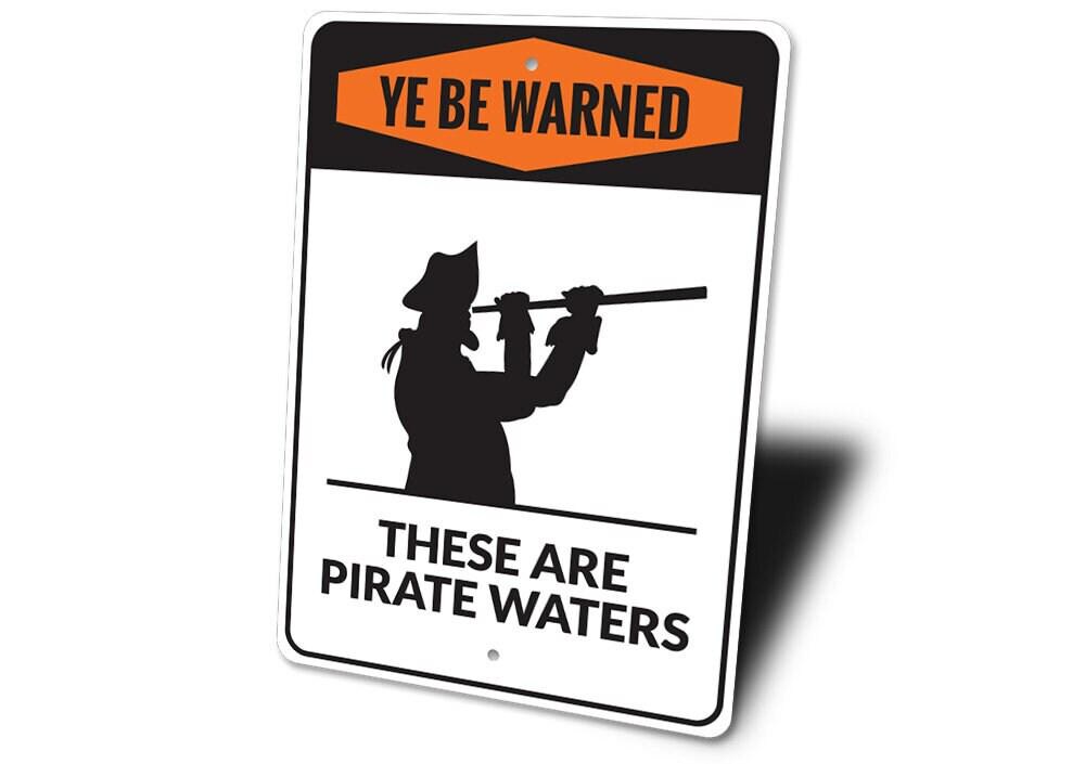Pirate Waters Sign, Pirate Lovers Sign, Pirate Kid Sign, Ocean Decor ...