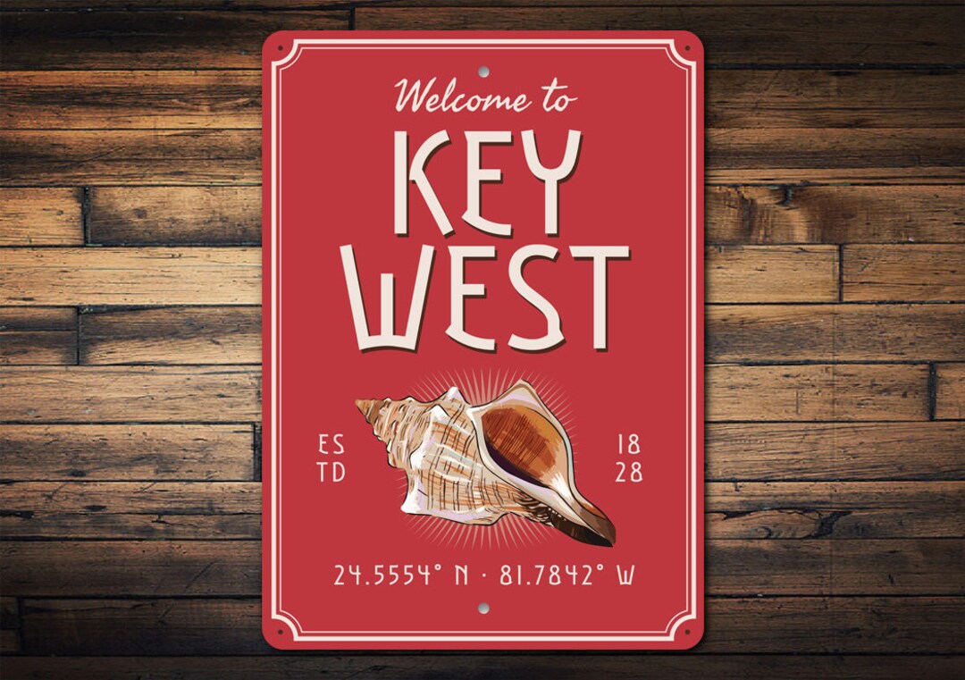 Custom Key West Florida Welcome Sign, Location Sign, Coordinates Sign ...