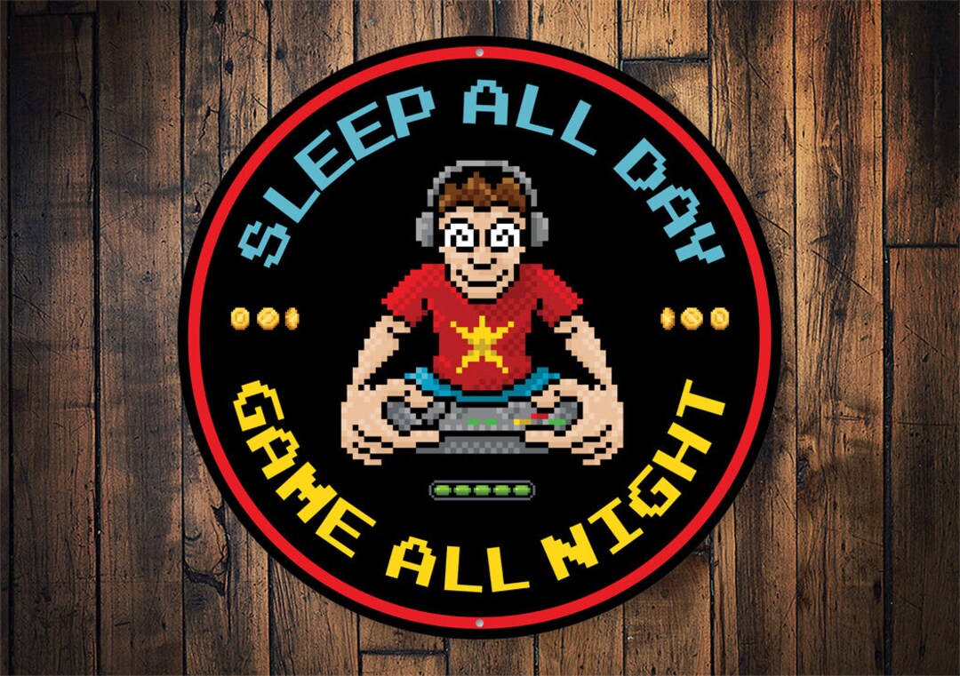 Sleep All Day Game All Night Sign, Playroom Sign, Game Room Sign, Video ...