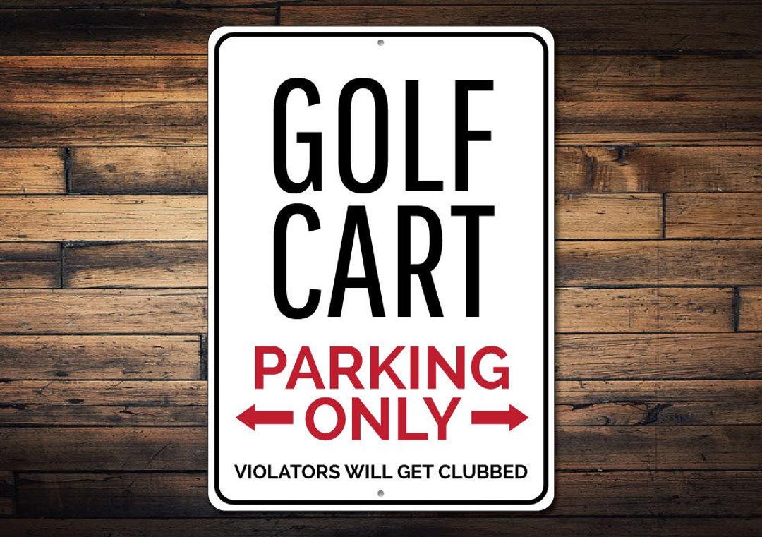 Golf Cart Parking Sign, Golf Lover Gift, Golfing Decor, Golf Cart Sign ...
