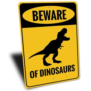 Dinosaurs Beware Sign, T-rex Sign Decor, Warning Dino Sign, Dino Sign ...