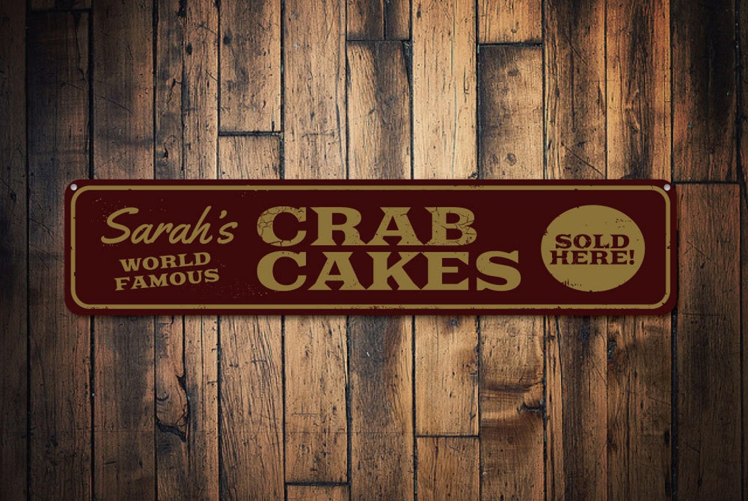 Crab Cakes Sign, Personalized World Famous Crab Sold Here Seafood ...