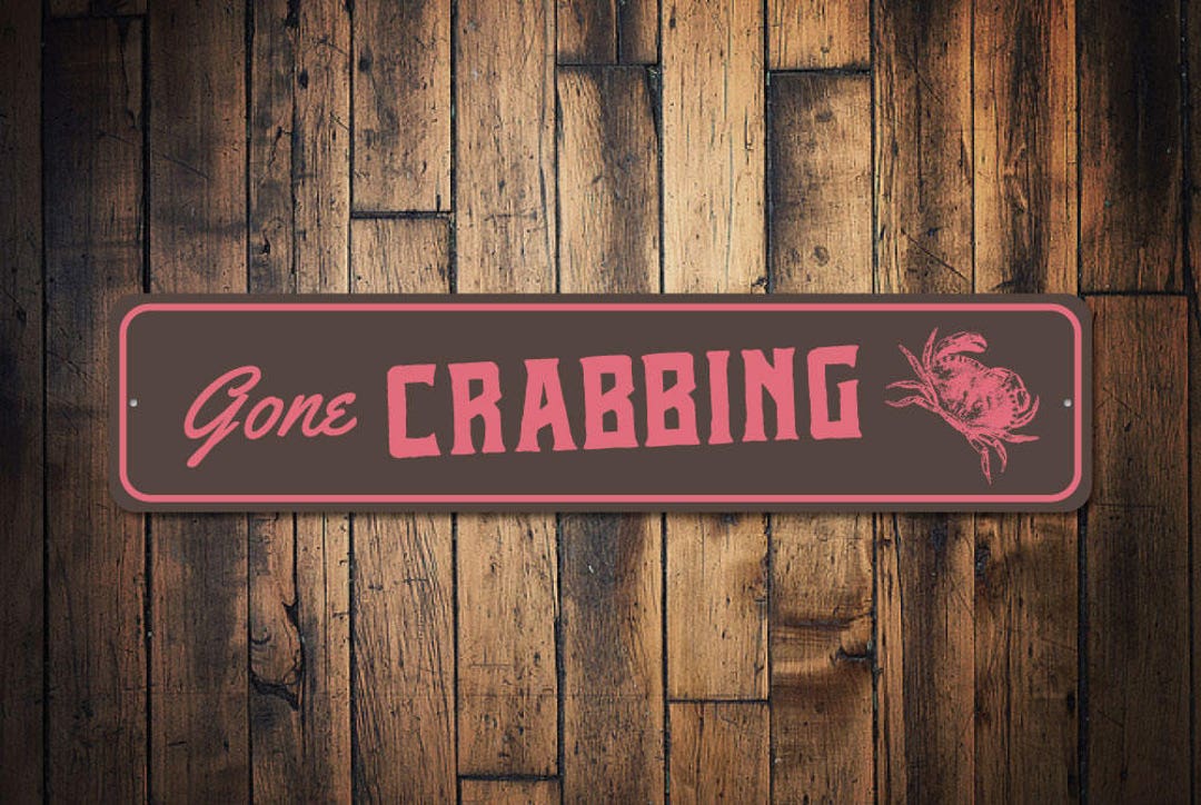 Gone Crabbing Sign, Crab Decor, Crab Sign, Crab Lover Gift, Crab Beach ...