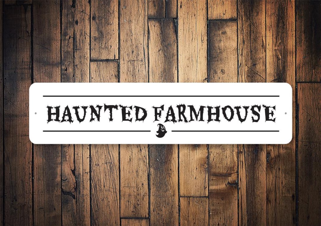 Haunted Farmhouse Sign, Spooky Farmhouse, Halloween Farmhouse Decor ...