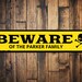 Beware Sign, Personalized Skull & Crossbones Sign, Custom Family Name ...