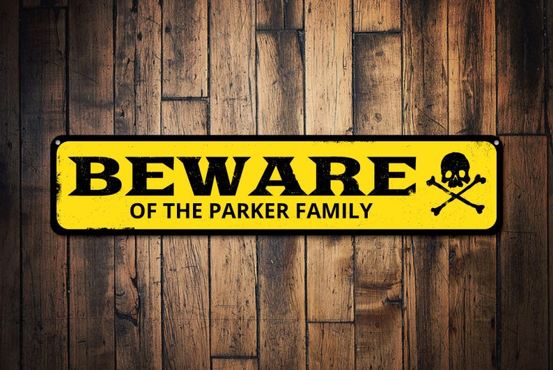 Beware Sign Personalized Skull & Crossbones Sign Custom - Etsy