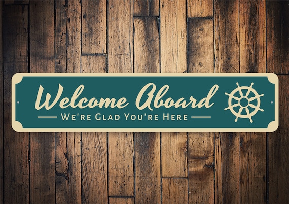Welcome Aboard Sign Yacht Boats Aboard the Boat Aluminum | Etsy