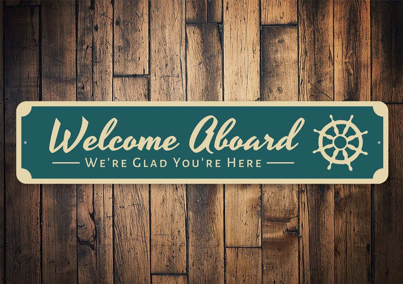 Welcome Aboard Sign Yacht Boats Aboard the Boat Aluminum | Etsy