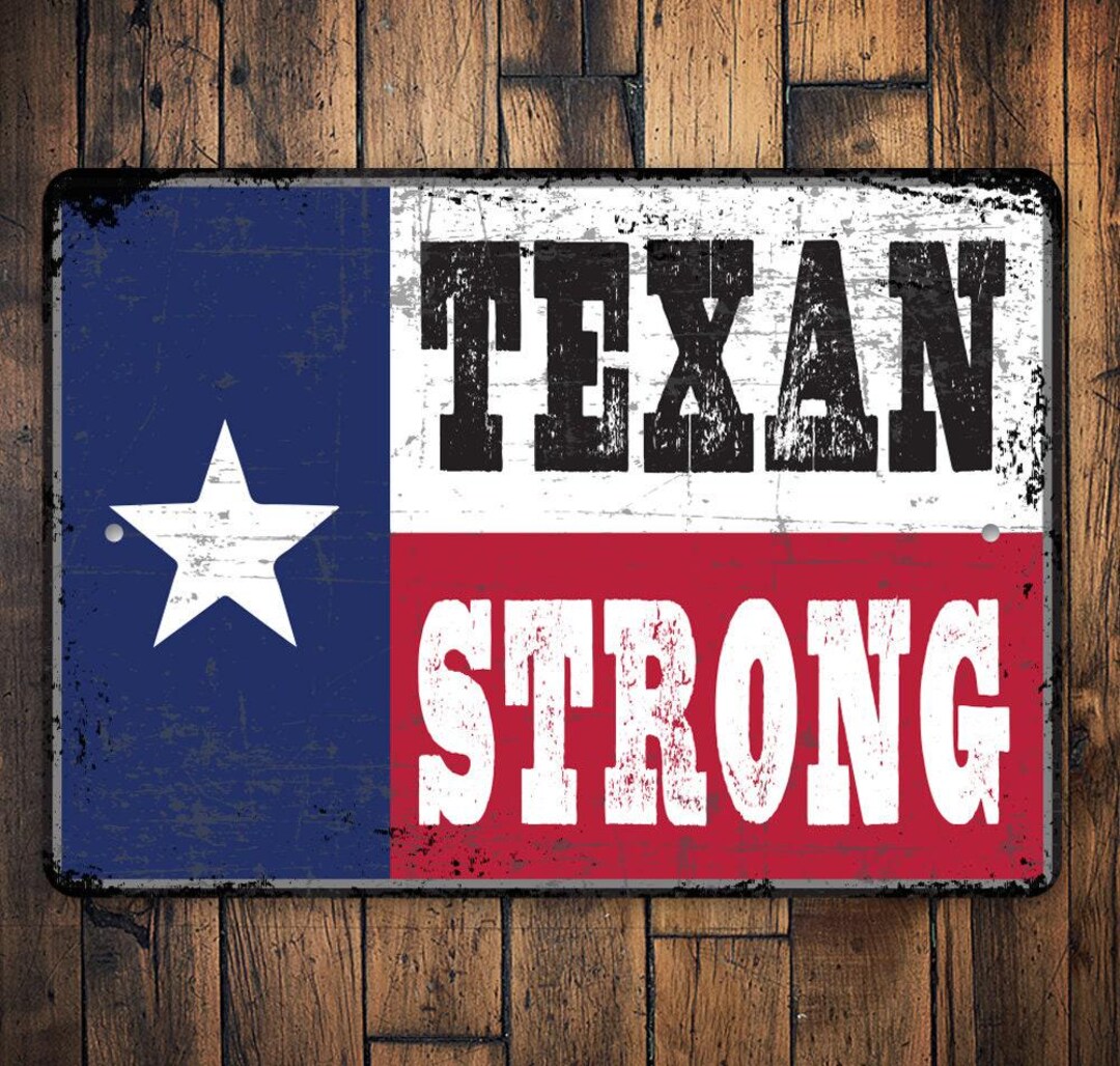 Texan Strong Sign, Texan Proud, Love Texas Decor, Decor for Texas, Sign ...