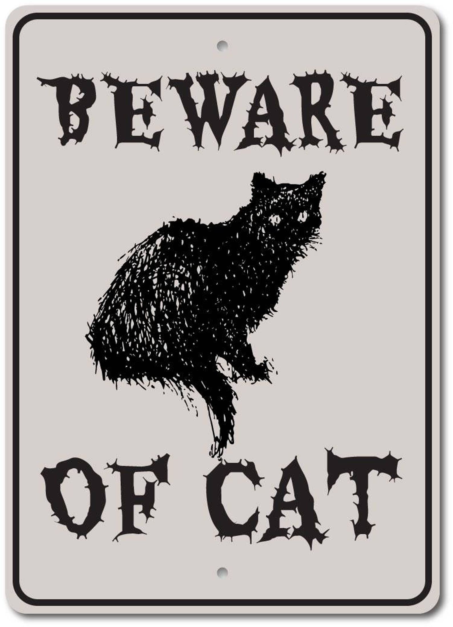 Beware of Cat Sign Beware Sign Cat Sign Halloween Cat | Etsy