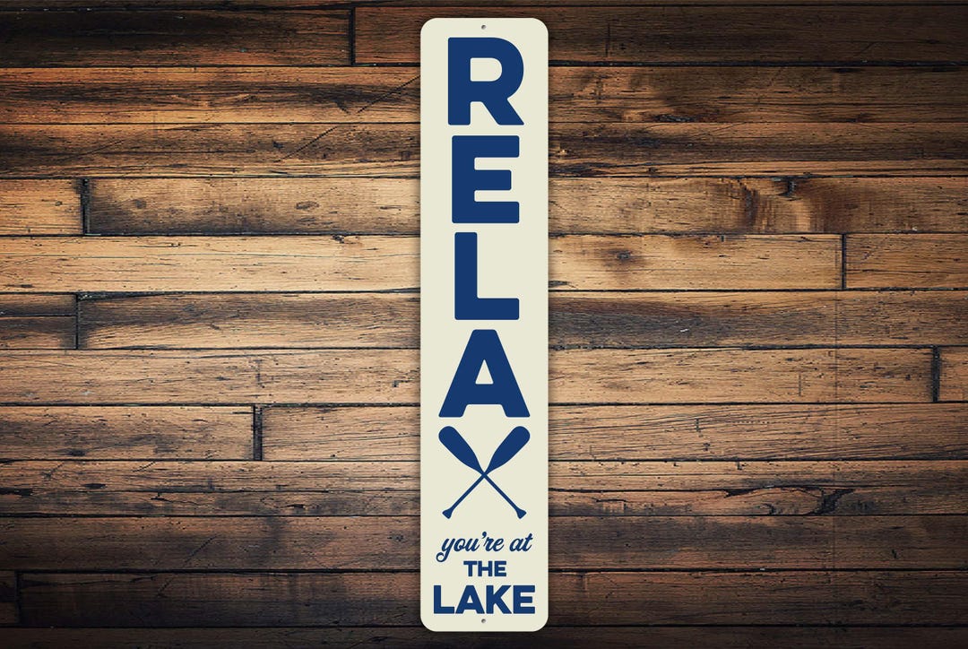 Relax You're at the Lake Sign, Lake House Sign, Lake House Decor ...