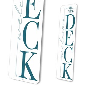 Welcome to the Deck Sign, Deck Welcome Sign, Deck Welcome Decor, Front ...