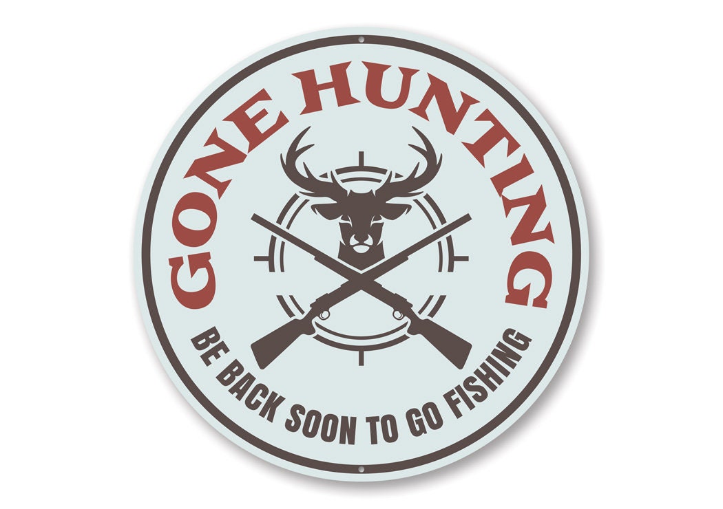 Gone Hunting Sign Deer Lovers Deer Hunting Decor Deer Hunt - Etsy Canada
